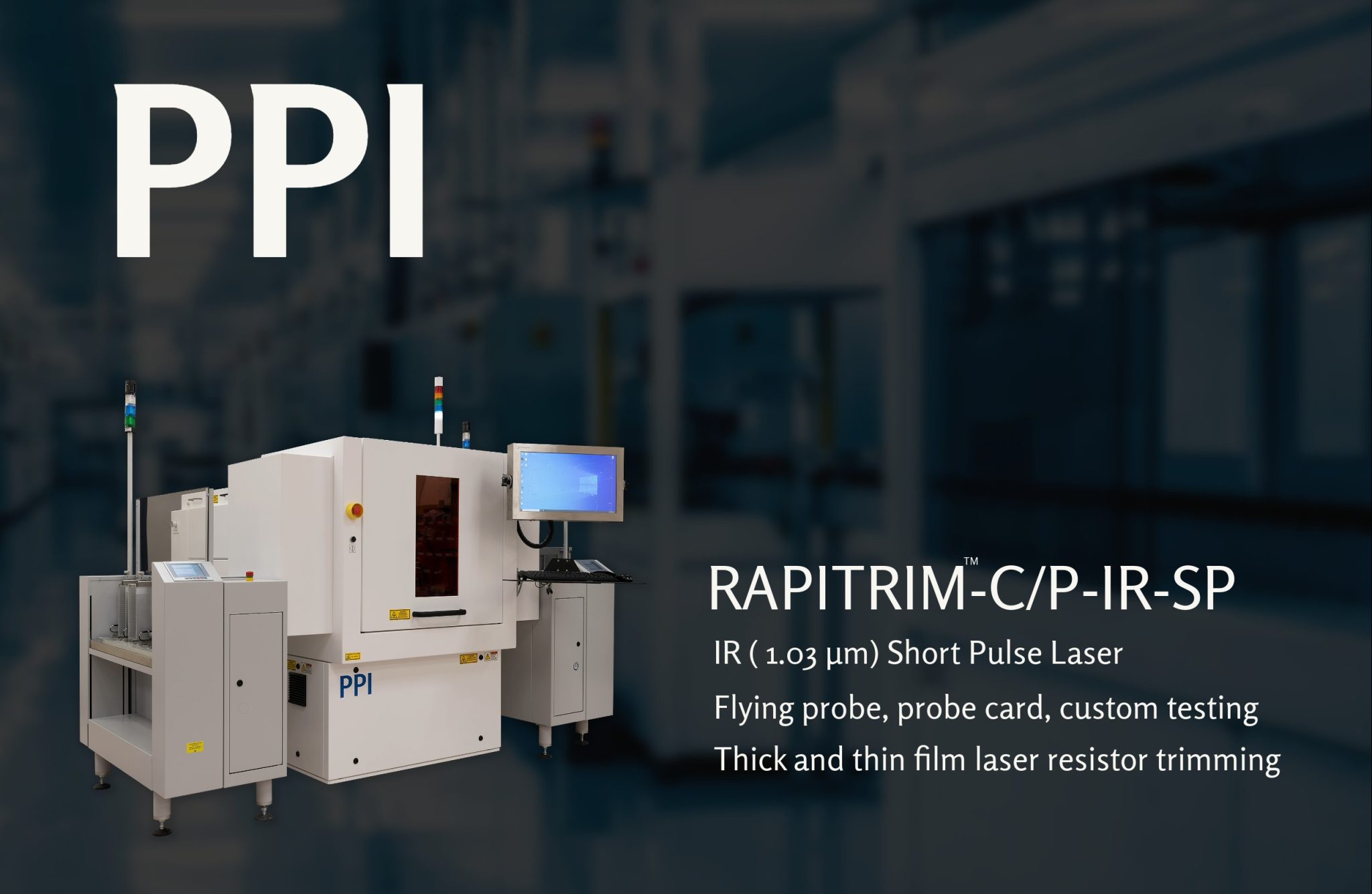 RapiTrim Short Pulse IR Laser Trimmers • PPI